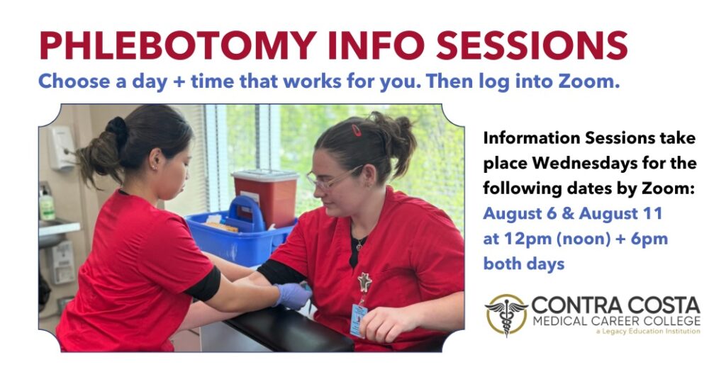 Phlebotomy Information Sessions - August 6 and 11, 2025 - Contra Costa ...